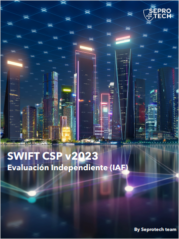 Servicios CSP SWIFT | SEPROTECH